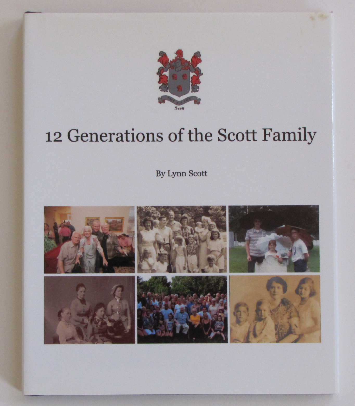 12 Generations of the Scott Family – Lynn Scott Genealogist